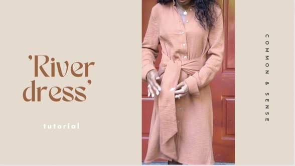 Tutorial: Zo strik je de River Dress - Common & Sense